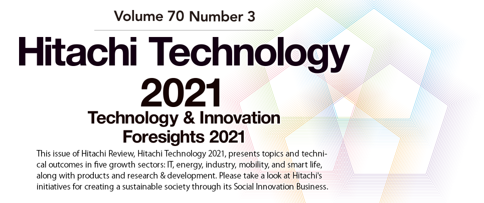 Hitachi Technology 2021 : Technology & Innovation Foresights 2021 : ...