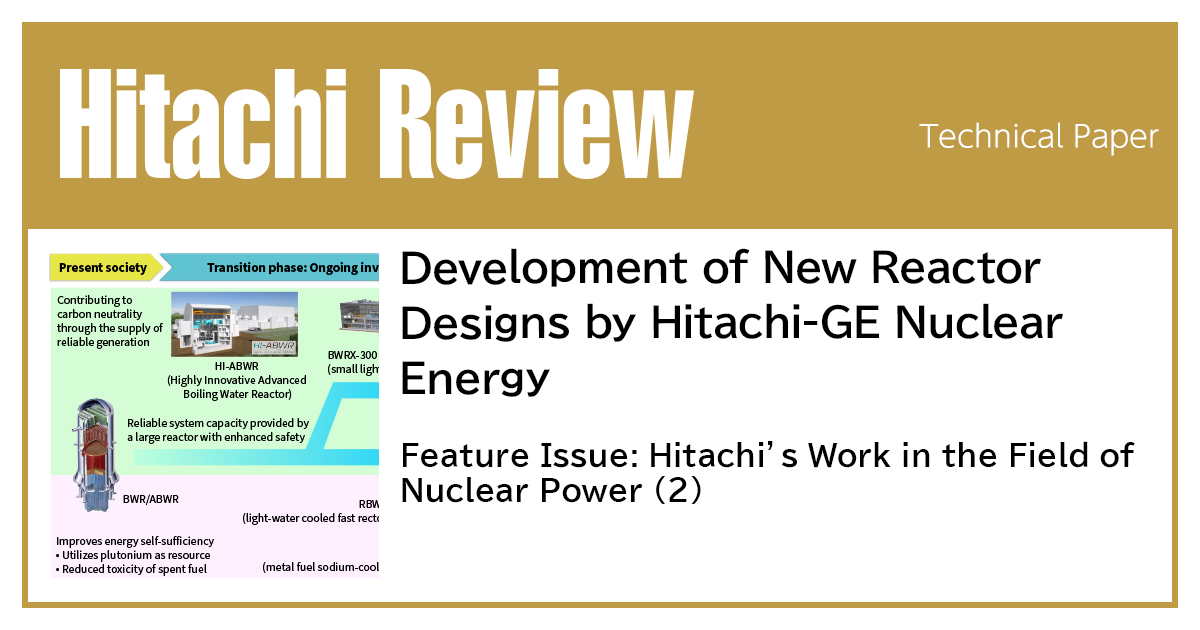 Development of New Reactor Designs by Hitachi-GE Nuclear Energy ...